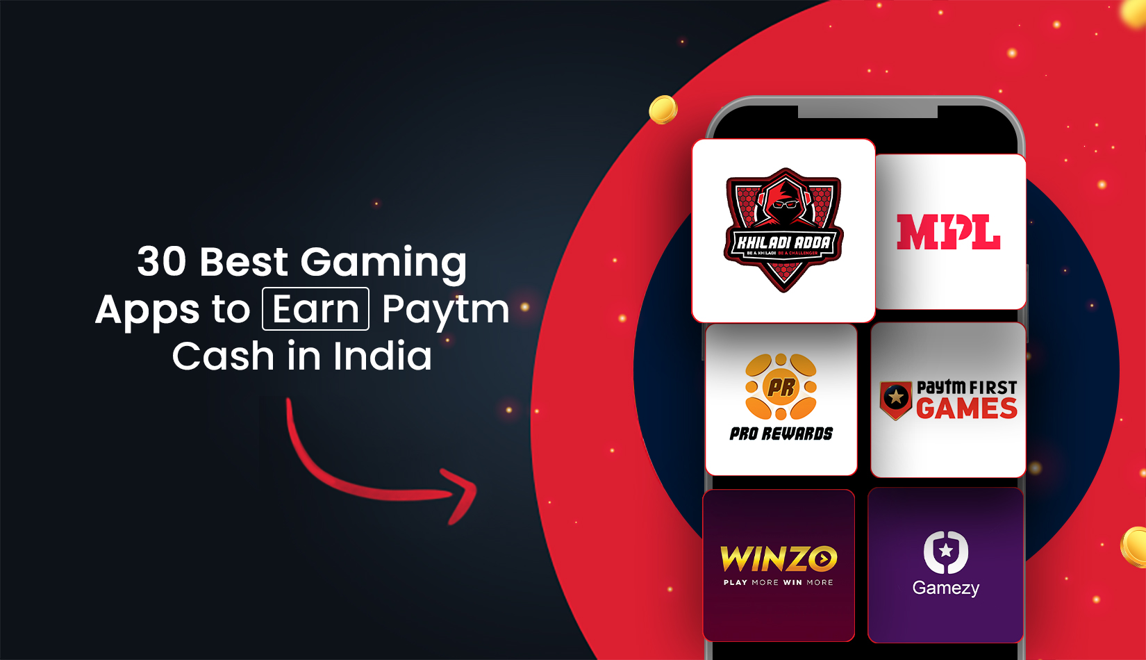 30 Best Gaming Apps To Earn Paytm Cash In India